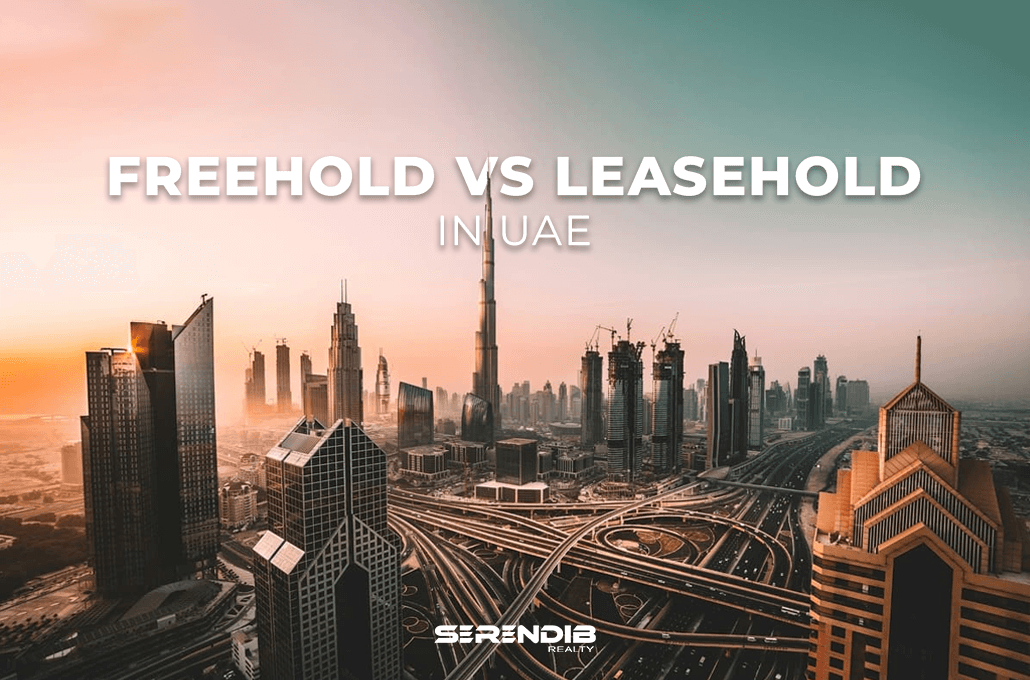 Freehold vs Leasehold in UAE – Differences, Pros & Cons
